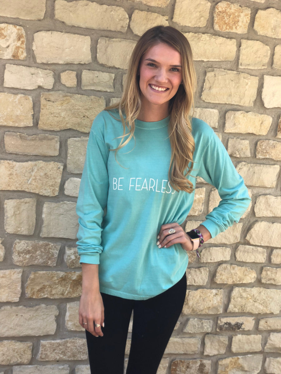 Comfort Colors BE FEARLESS – The Market Place